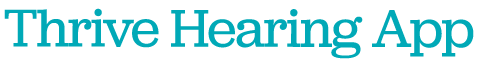 Thrive hearing app | NuEar